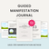 Guided Manifestation Journal – HelloContent